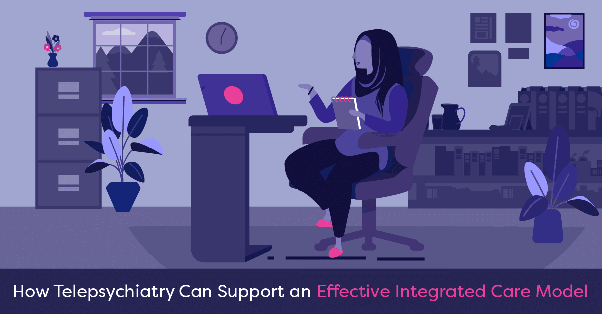 Iris Telehealth | How Telepsychiatry Can Support an Effective ...