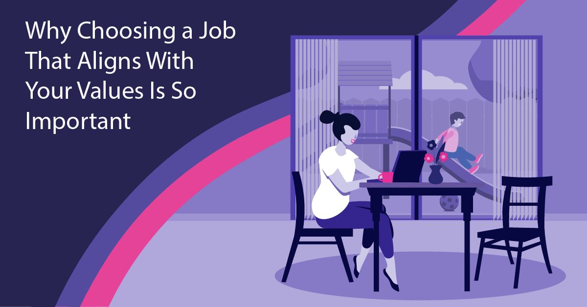 Iris Telehealth | Why Choosing a Job That Aligns With Your Values Is So ...