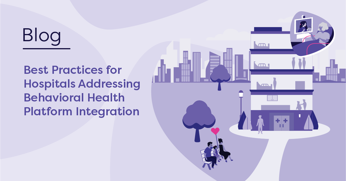 Iris Telehealth | Best Practices for Hospitals Addressing Behavioral ...